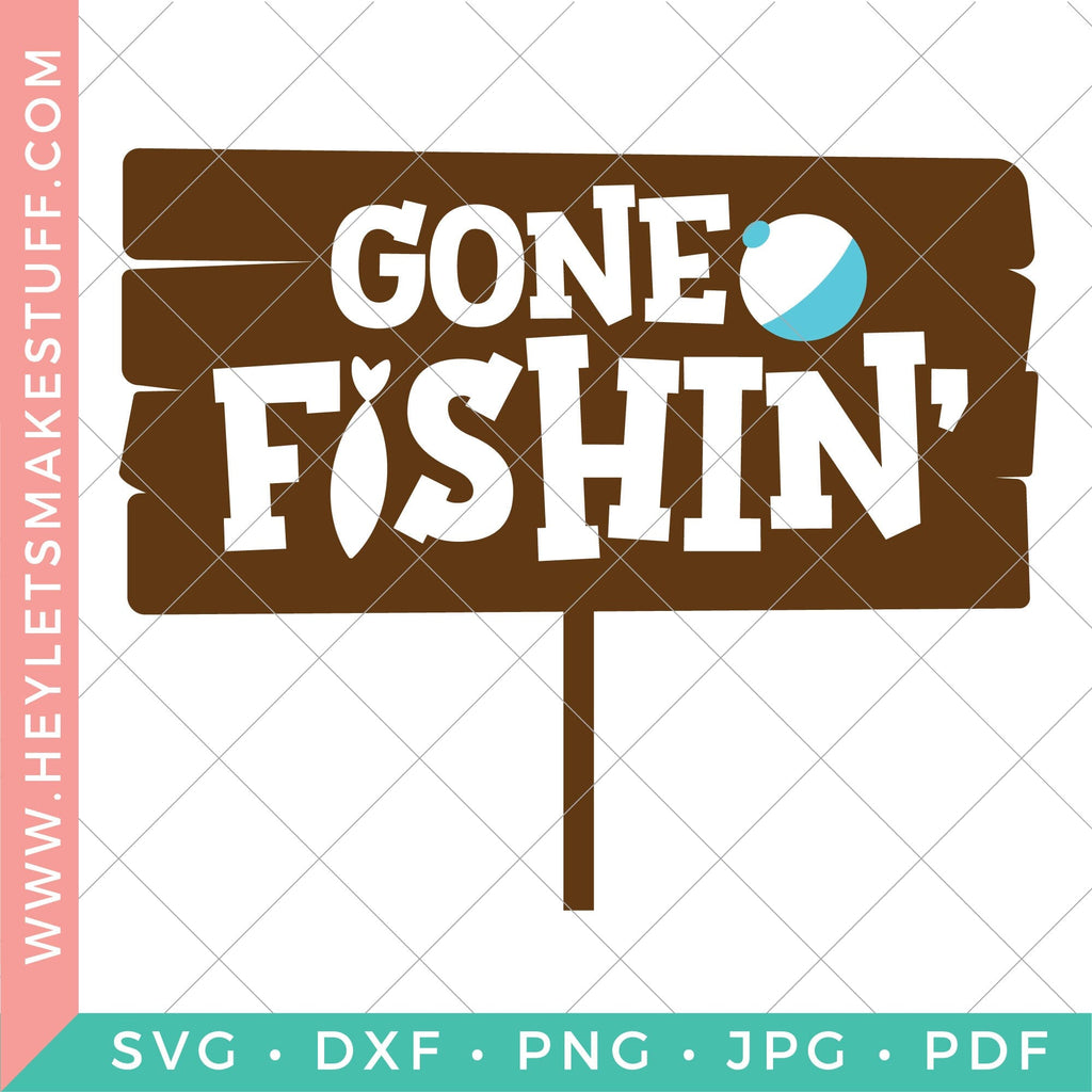 Gone Fishin' SVG - So Fontsy