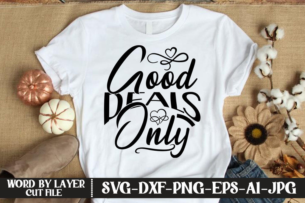 Good Deals Only SVG DESIGN - So Fontsy