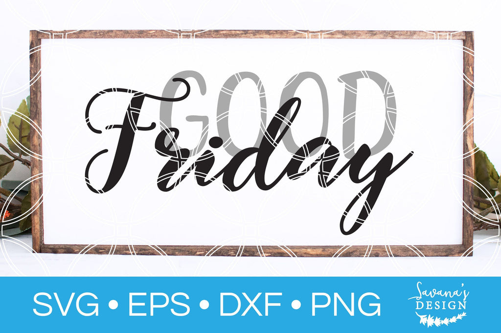Good Friday SVG - So Fontsy