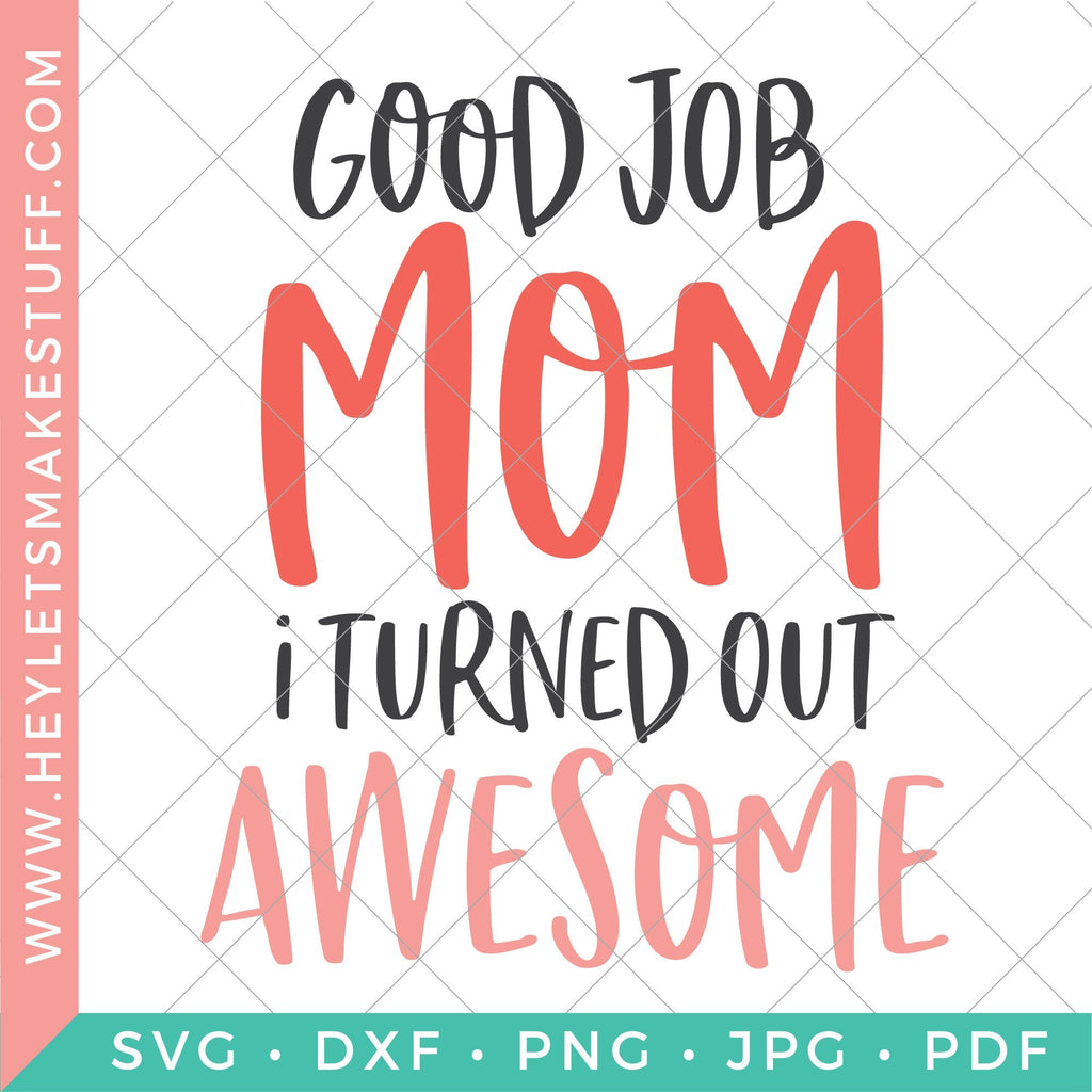 Good Job Mom - So Fontsy