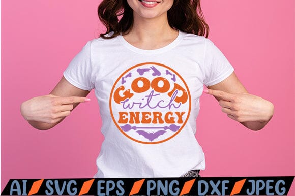 Good Witch Energy SVG - So Fontsy