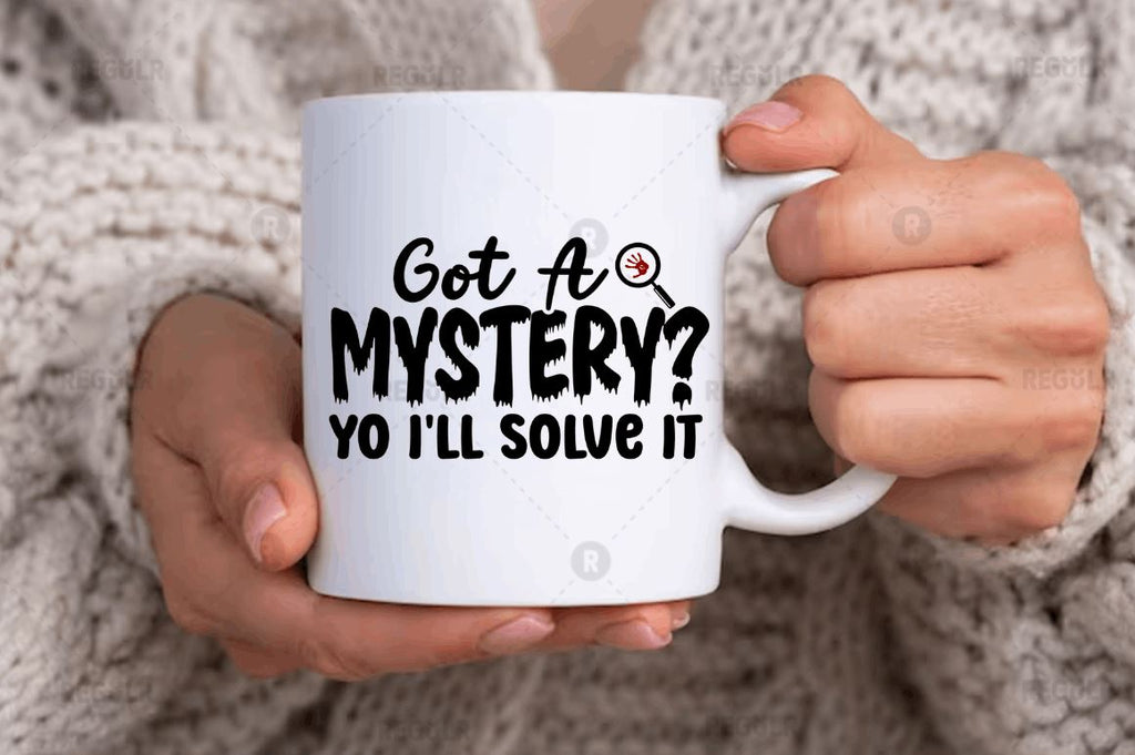 Got a mystery yo i'll solve it SVG - So Fontsy