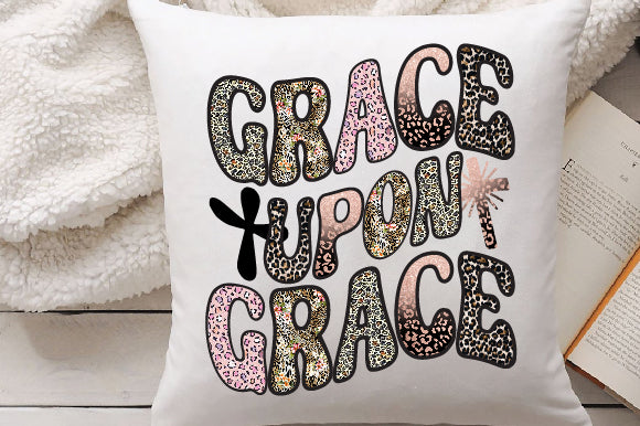 Grace Upon Grace Sublimation - So Fontsy