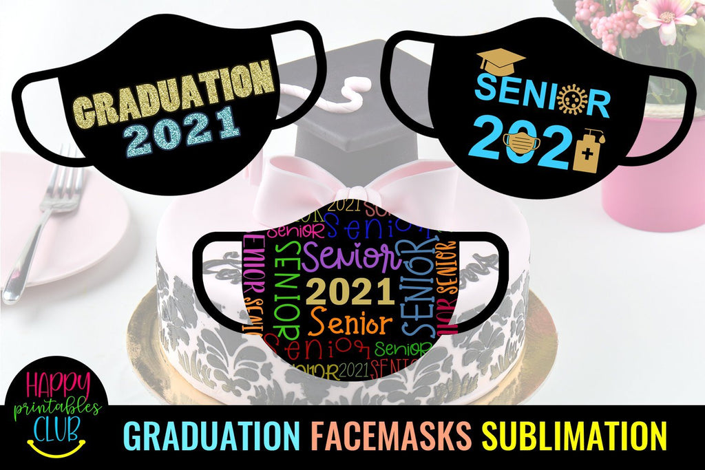 Graduation 2021 Face Masks Sublimation- Graduation Facemask - So Fontsy