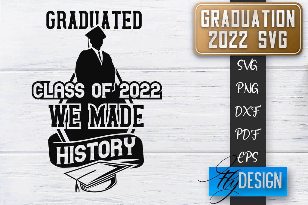 Graduation 2022 SVG | Grad SVG | Student Quote | Graduation SVG - So Fontsy