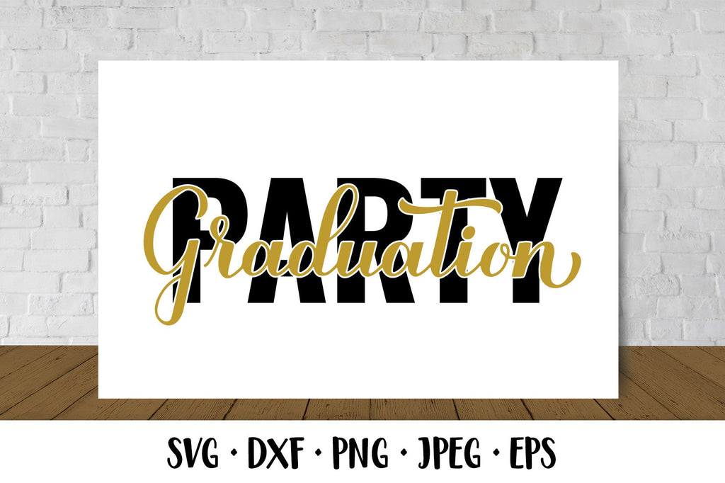 Graduation Party SVG. Grad celebration decorations - So Fontsy