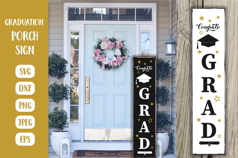 Graduation Porch Sign SVG. Grad Party Vertical Front Sign - So Fontsy