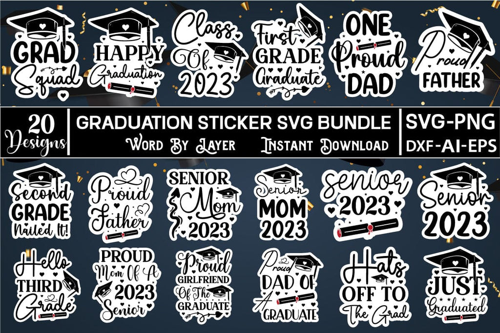 Graduation Sticker SVG Bundle Sticker SVG SVGs,Quotes and Sayings,Food ...