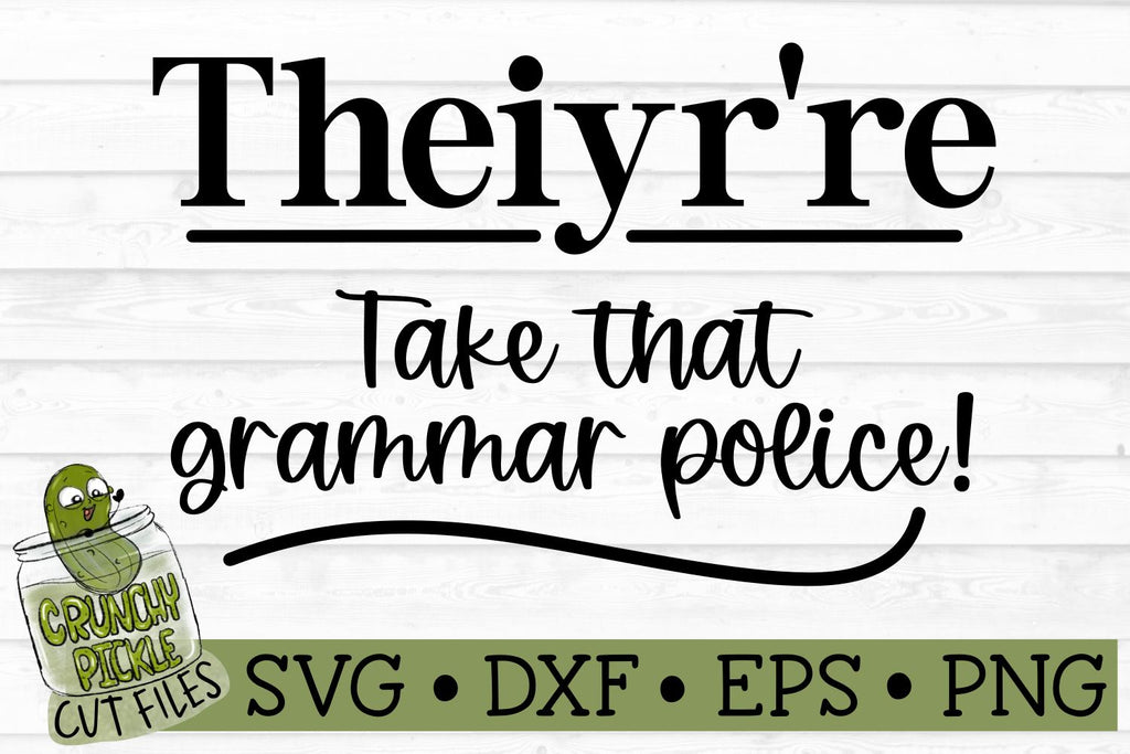 Grammar Police SVG File - So Fontsy