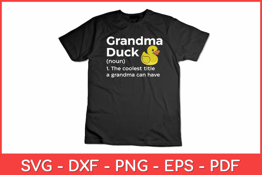 Grandma Duck Definition Duck Lover Funny Svg Design - So Fontsy