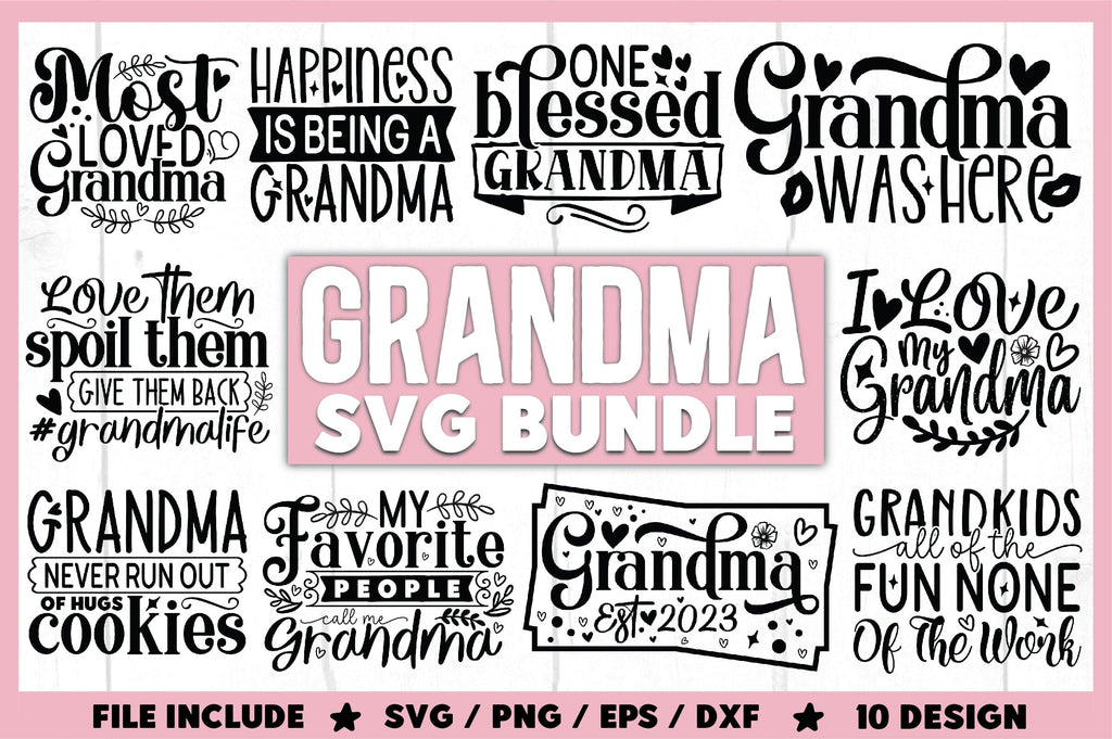 Grandma SVG Bundle - So Fontsy