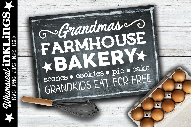 Grandmas Farmhouse Bakery SVG - So Fontsy
