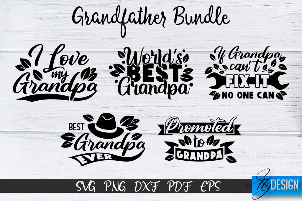 Grandpa SVG Bundle, Grandparents SVG Bundle, Grandfather SVG - So Fontsy