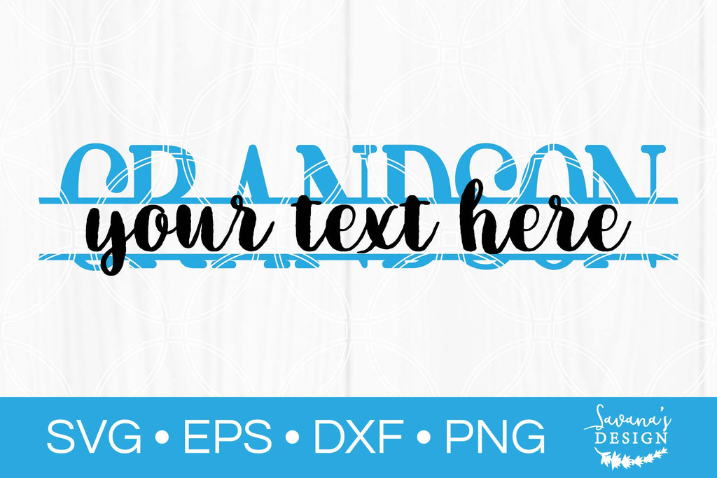 Grandson Split Monogram SVG - So Fontsy