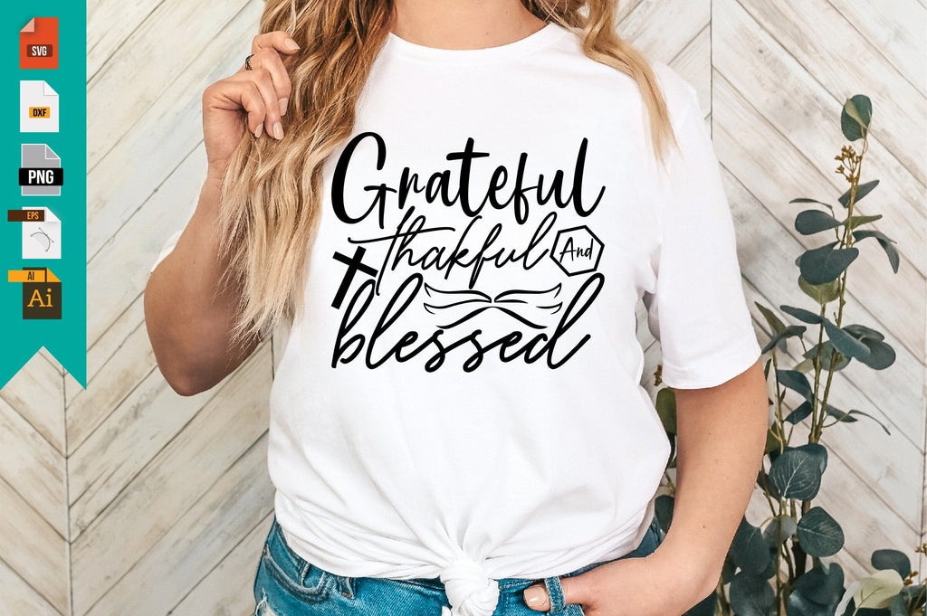 Grateful Thakful And Blessed - So Fontsy