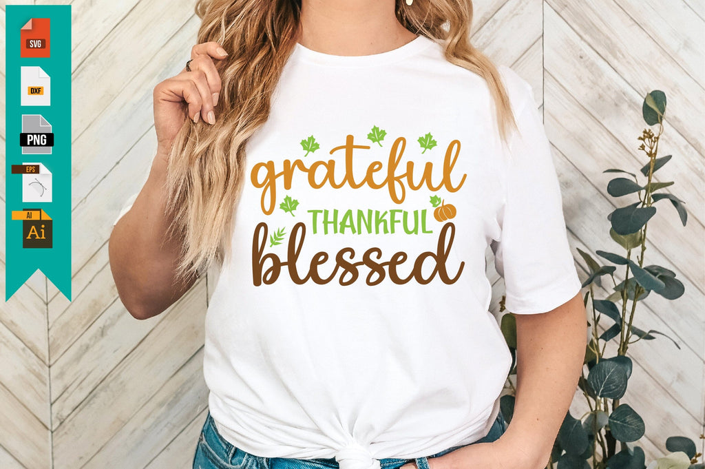 Grateful Thankful Blessed - So Fontsy