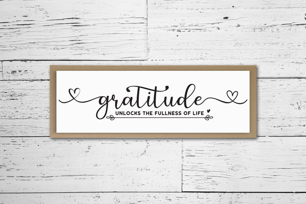 Gratitude Unlocks the Fullness of Life Sign SVG - So Fontsy