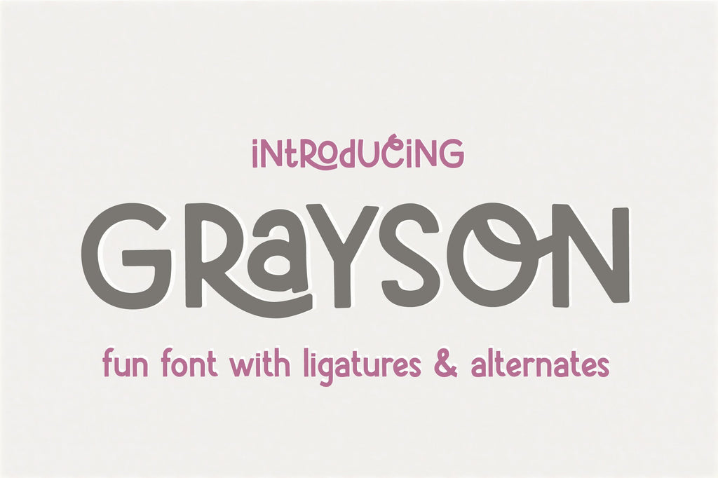 Grayson - So Fontsy