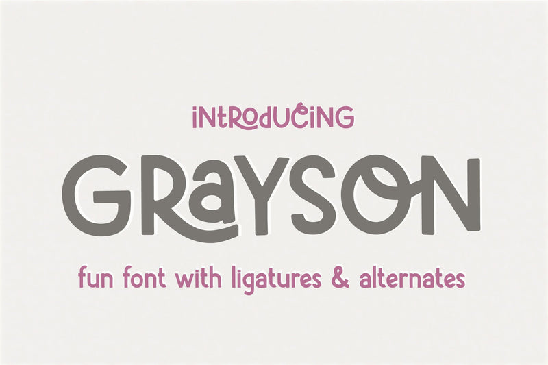 Grayson - So Fontsy