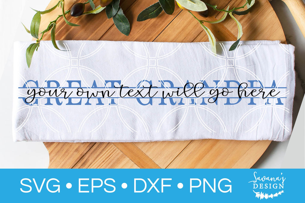 Great Grandpa Split Monogram SVG - So Fontsy