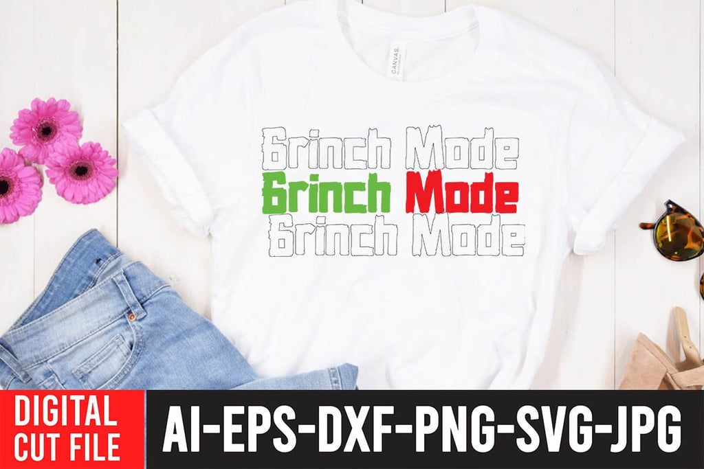 Grinch Mode SVG Cut File - So Fontsy