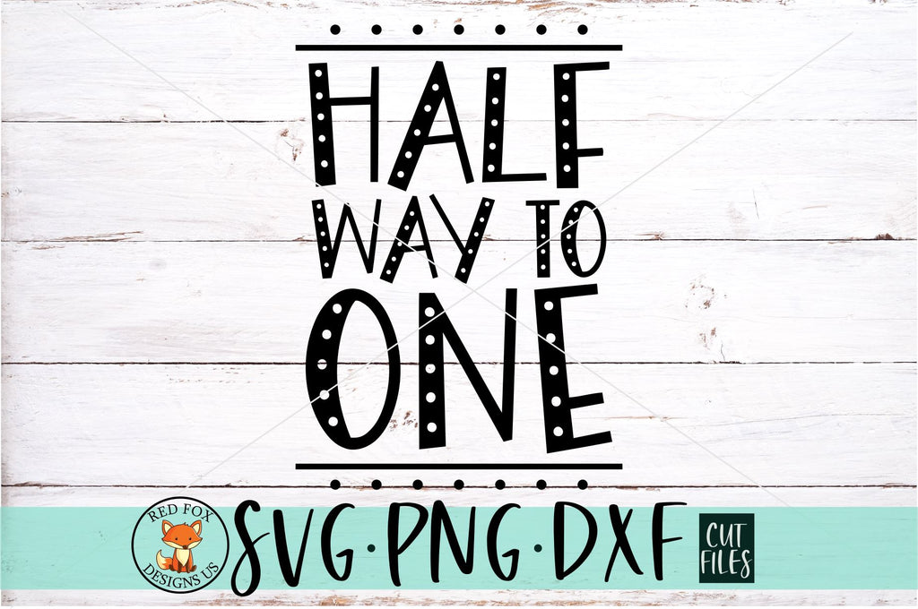 Half Way To One svg, png, dxf - So Fontsy