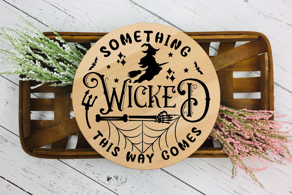 Halloween Round Sign SVG, Something Wicked SVG - So Fontsy