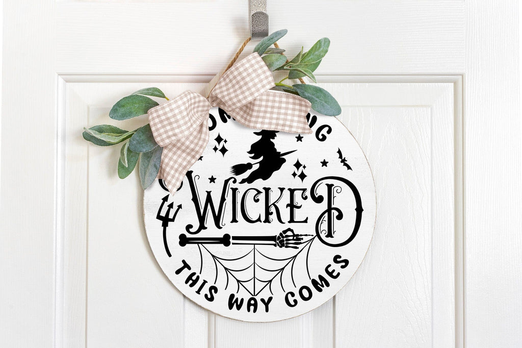 Halloween Round Sign SVG, Something Wicked SVG - So Fontsy