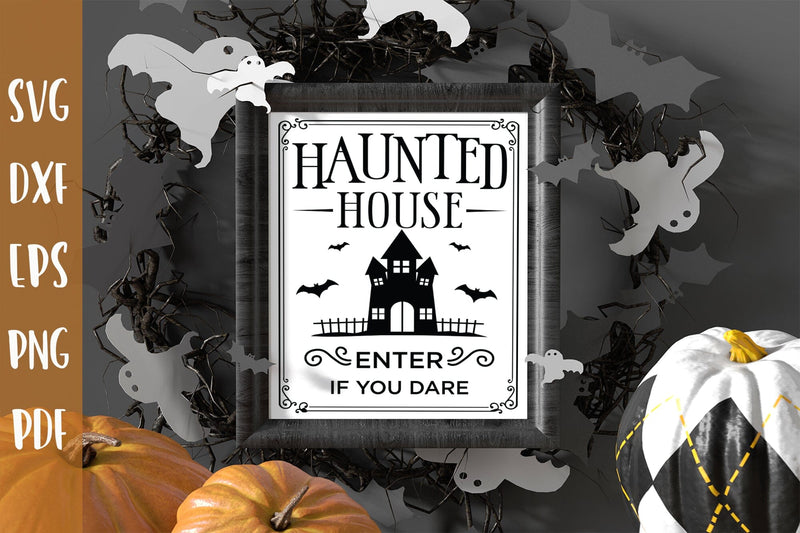 Halloween Sign SVG - Haunted House Cut File - So Fontsy