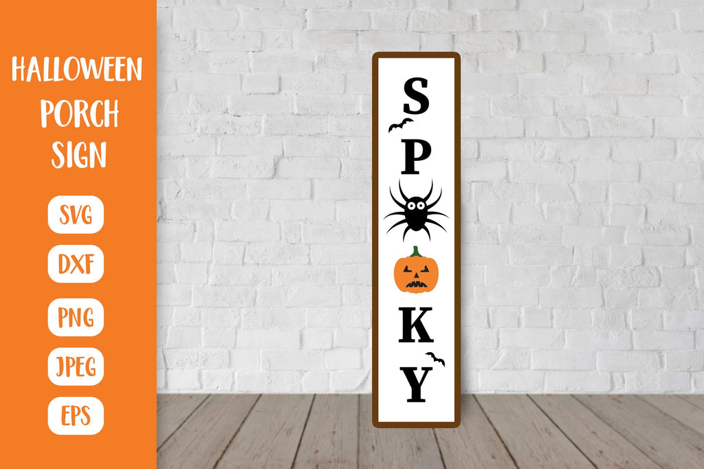 Halloween SVG Porch Sign. Spooky Vertical Front Sign - So Fontsy