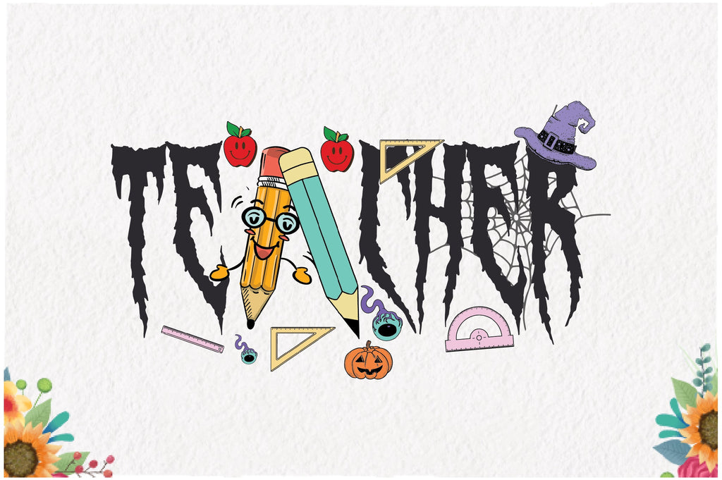 Halloween Teacher Sublimation - So Fontsy