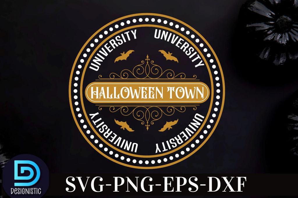 Halloween town university est. 1998, Vintage Halloween Sign SVG Design ...