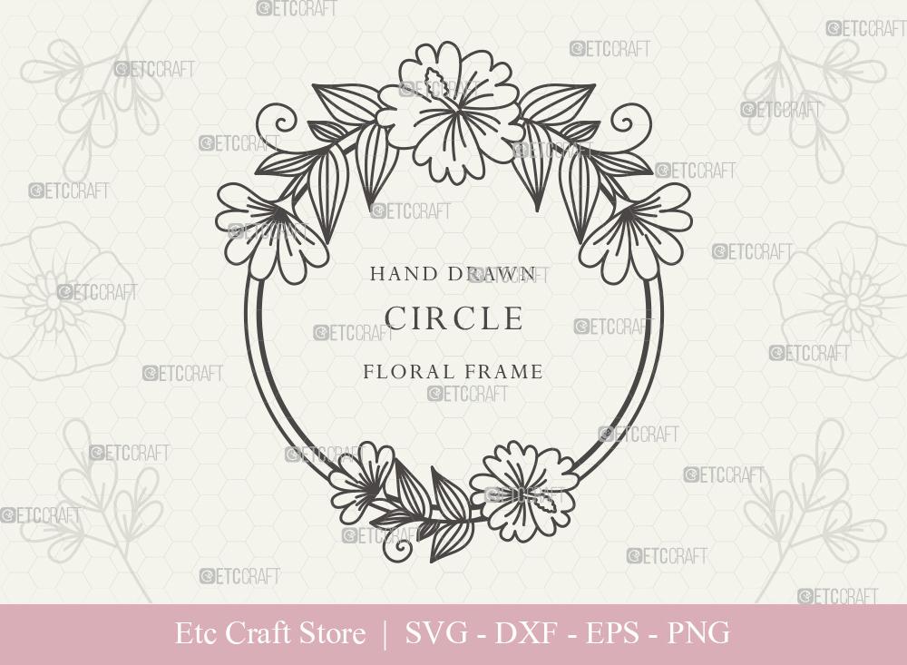Hand Drawn Circle Floral Frame SVG Cut Files | Flower Wreath SVG ...