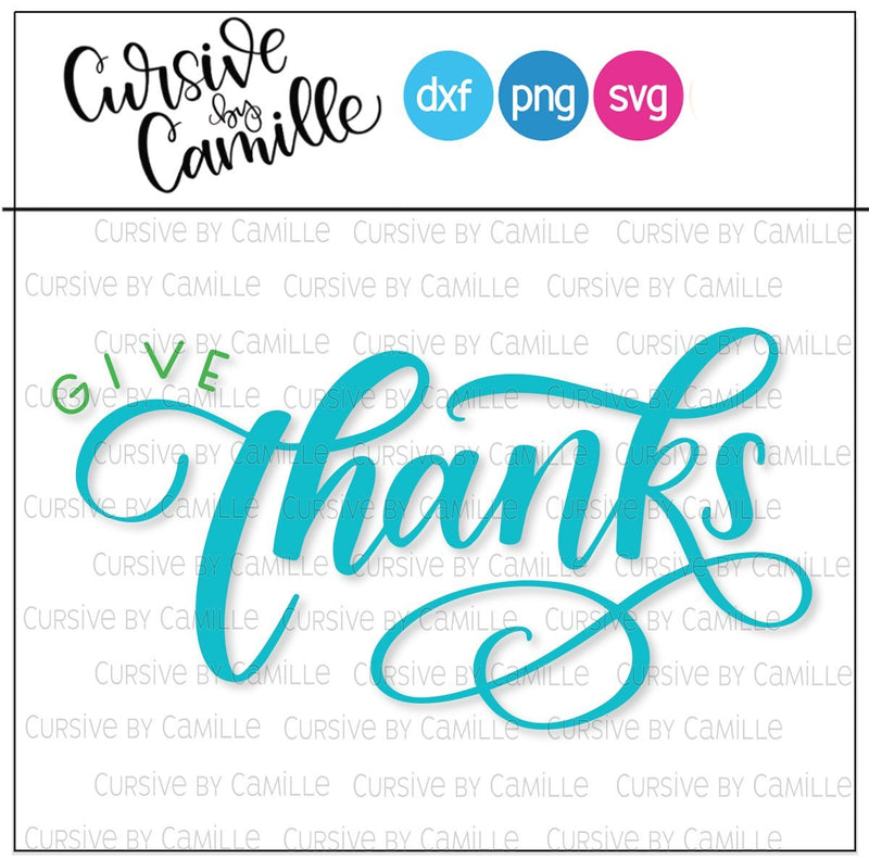 Hand Lettered Give Thanks Cut File - So Fontsy