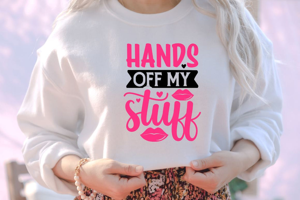 hands off my stuff SVG - So Fontsy