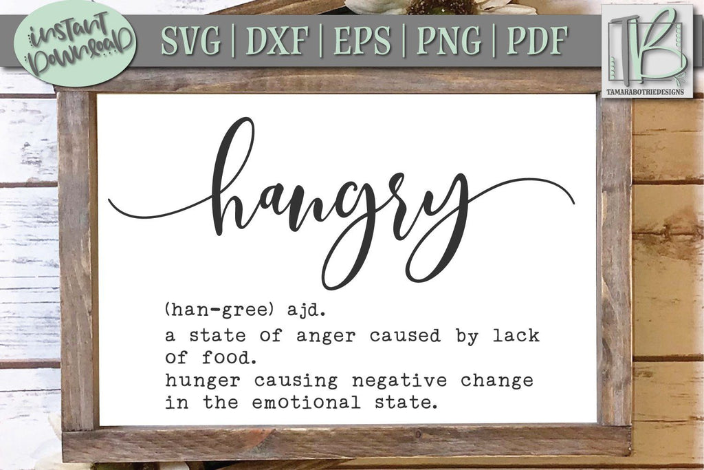 Hangry Definition SVG File, Wood Sign SVG Cut File - So Fontsy