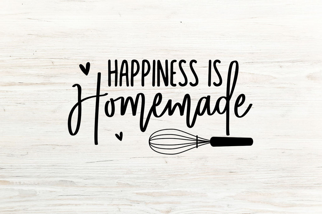Happiness is homemade svg - So Fontsy