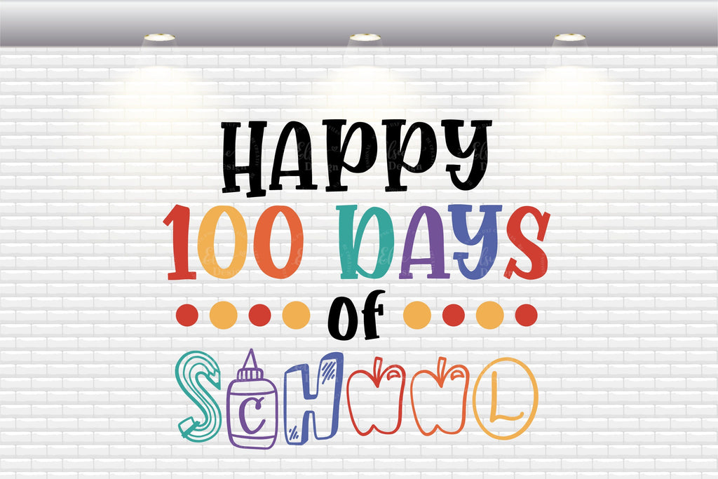 Happy 100 Days Of School - SVG, PNG, DXF, EPS - So Fontsy