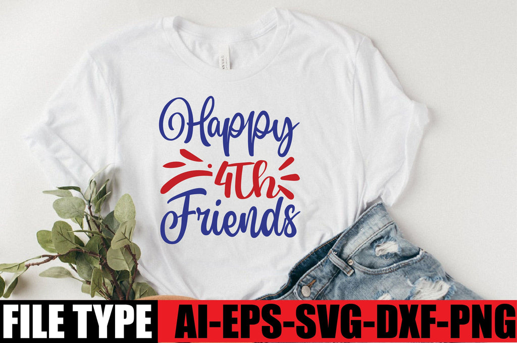 Happy 4Th Friends - So Fontsy