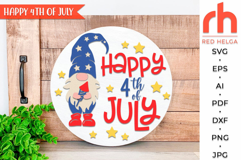 Happy 4th of July SVG, Independence Day Sign, Gnome Firework - So Fontsy