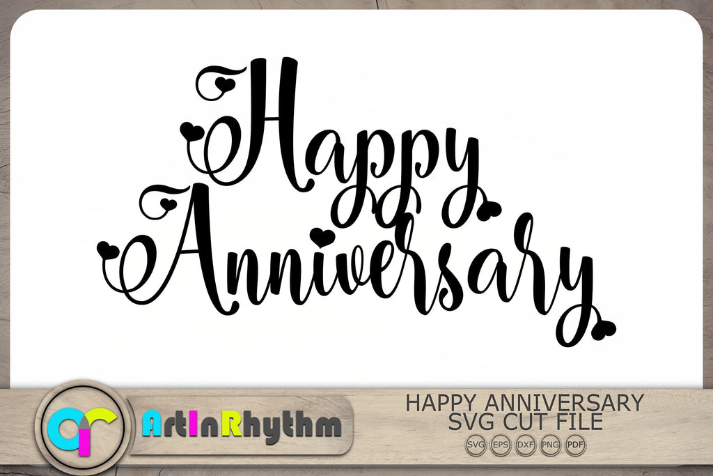 Happy Anniversary Svg, Anniversary Svg Cut File - So Fontsy
