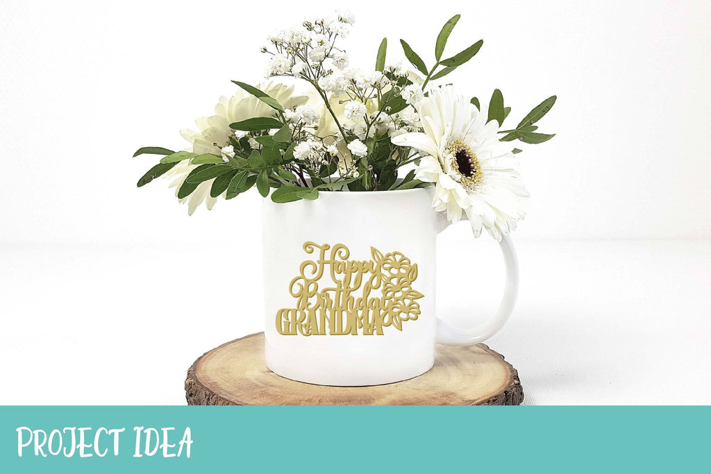 Happy Birthday Grandma Cake Topper SVG | Grandma's Birthday - So Fontsy