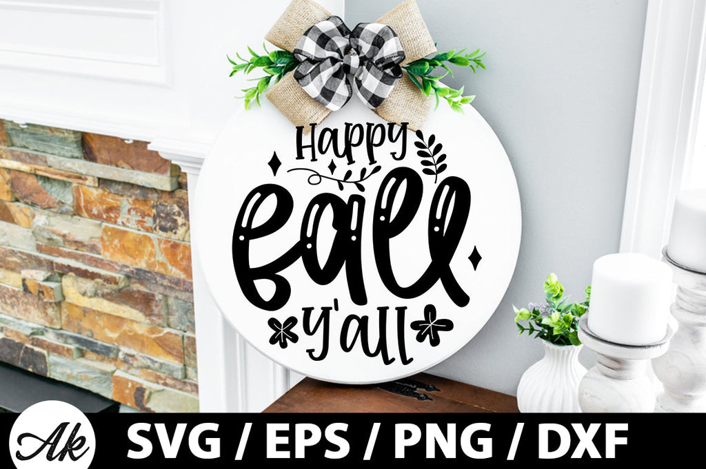 Happy fall y'all Round Sign - So Fontsy