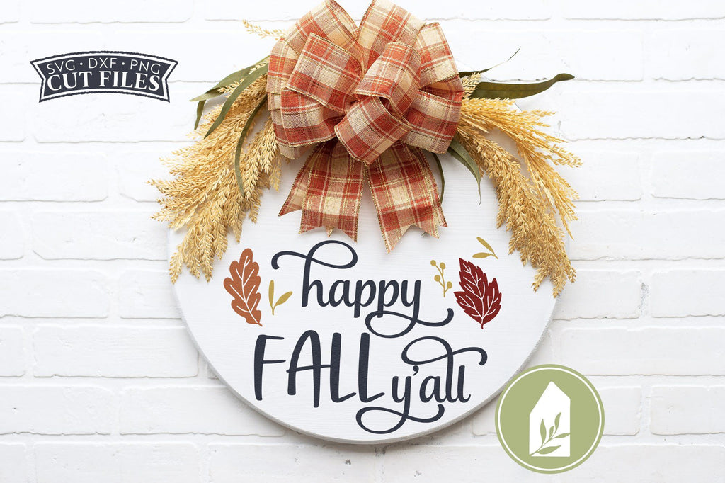 Happy Fall Y'all SVG Files | Front Door Sign SVG - So Fontsy