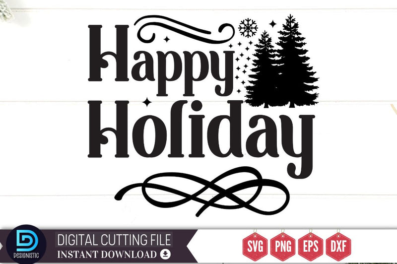 Happy holiday SVG - So Fontsy