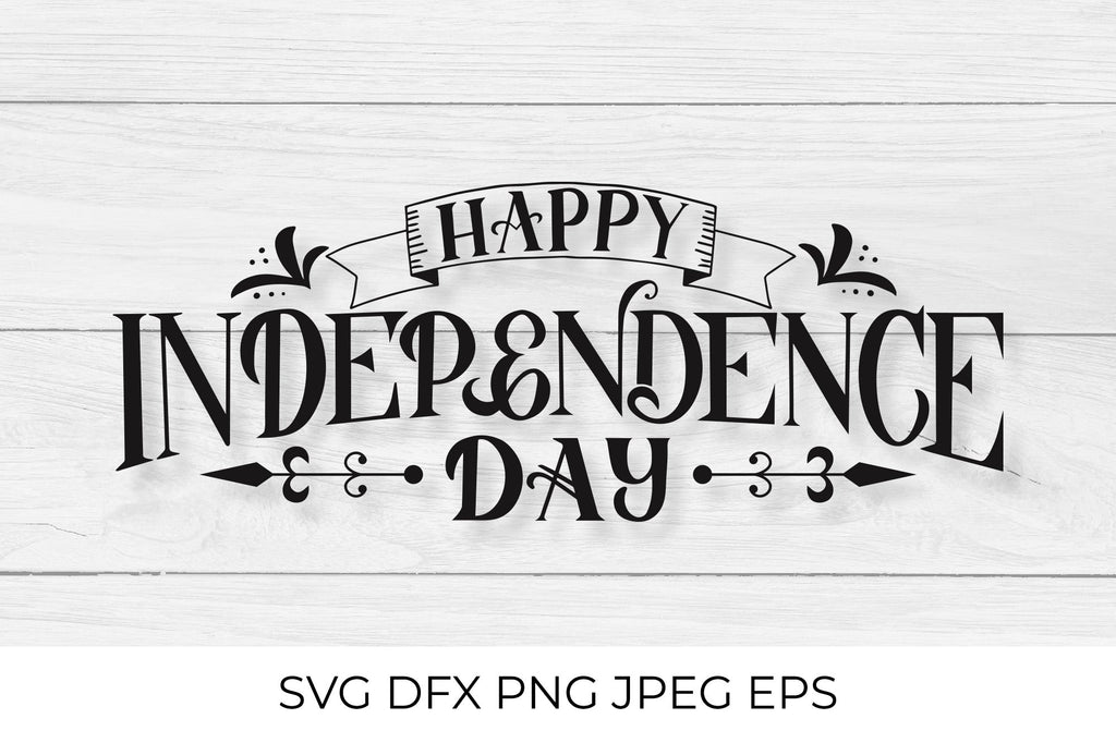 Happy Independence Day hand lettering SVG - So Fontsy