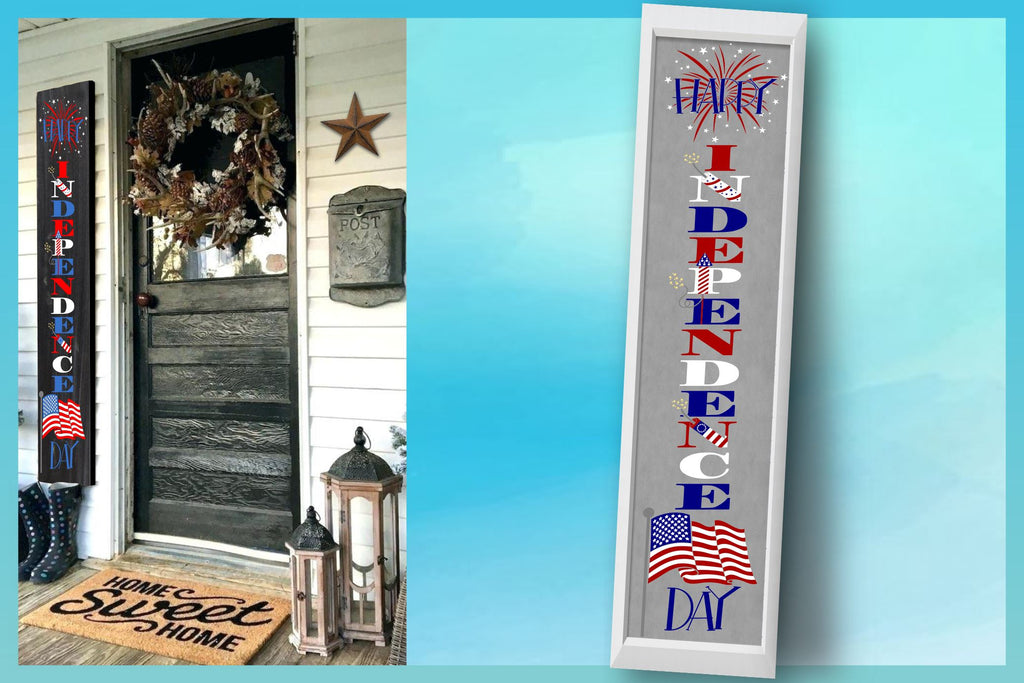 Happy Independence Day Tall Vertical Front Porch Sign Quote SVG - So Fontsy