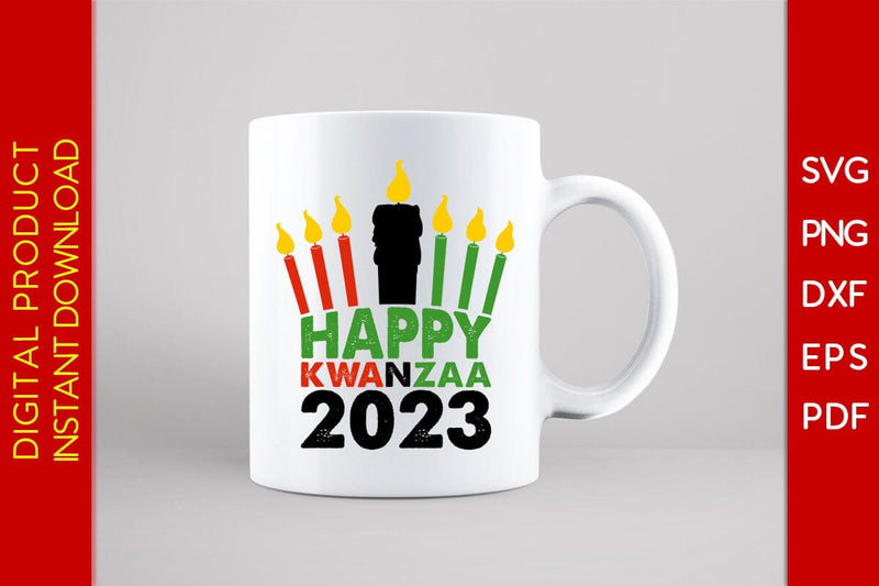 Happy Kwanzaa 2023 SVG PNG EPS Cut File - So Fontsy