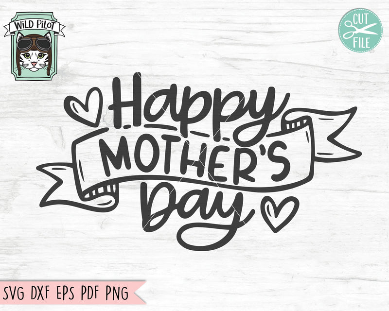 Happy Mothers Day SVG file, Mom svg file, Mothers Day svg file, Mom Cut ...