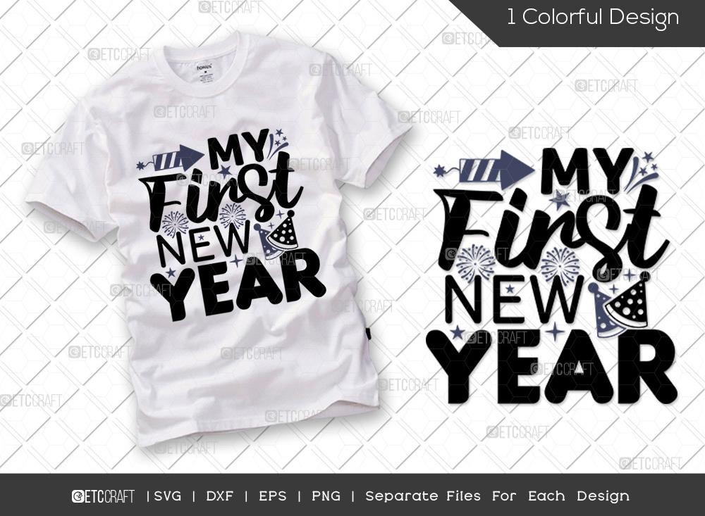 Happy New Year Bundle Vol-05 | My First New Year Svg | Let's Celebrate ...
